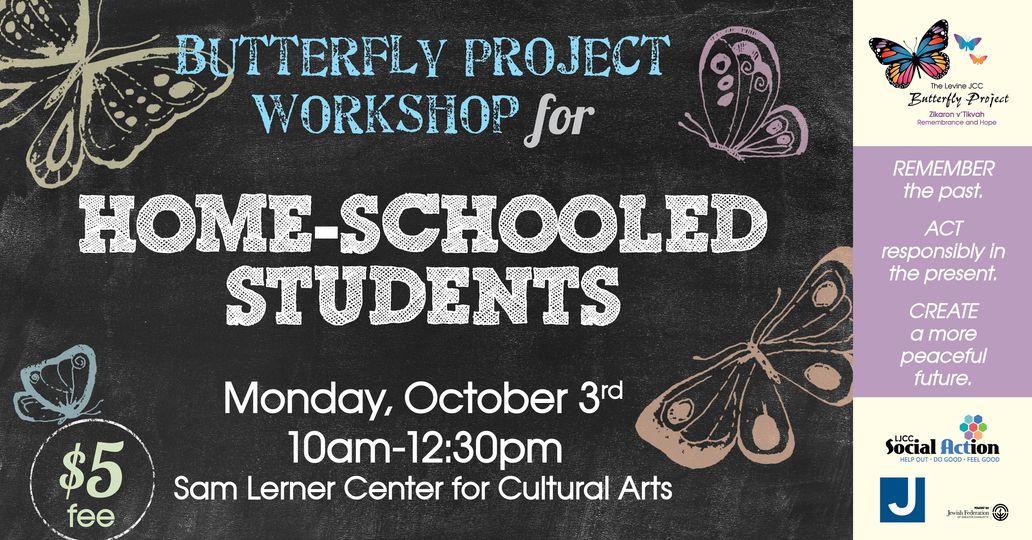 LJCC Butterfly Project Workshop - For Home-Schooled Students - Levine ...